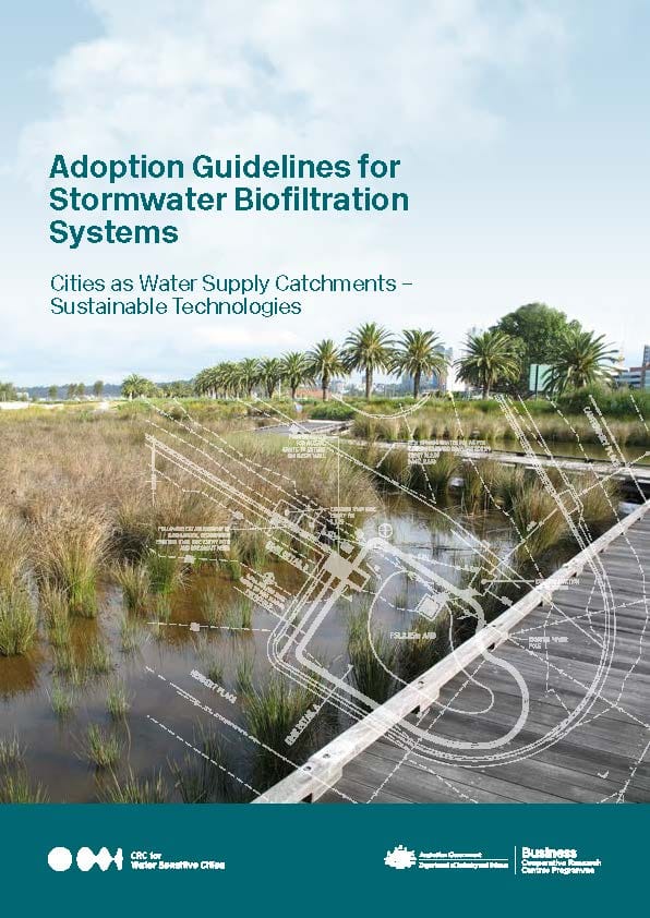 Adoption guidelines for stormwater biofiltration systems: Cities as ...