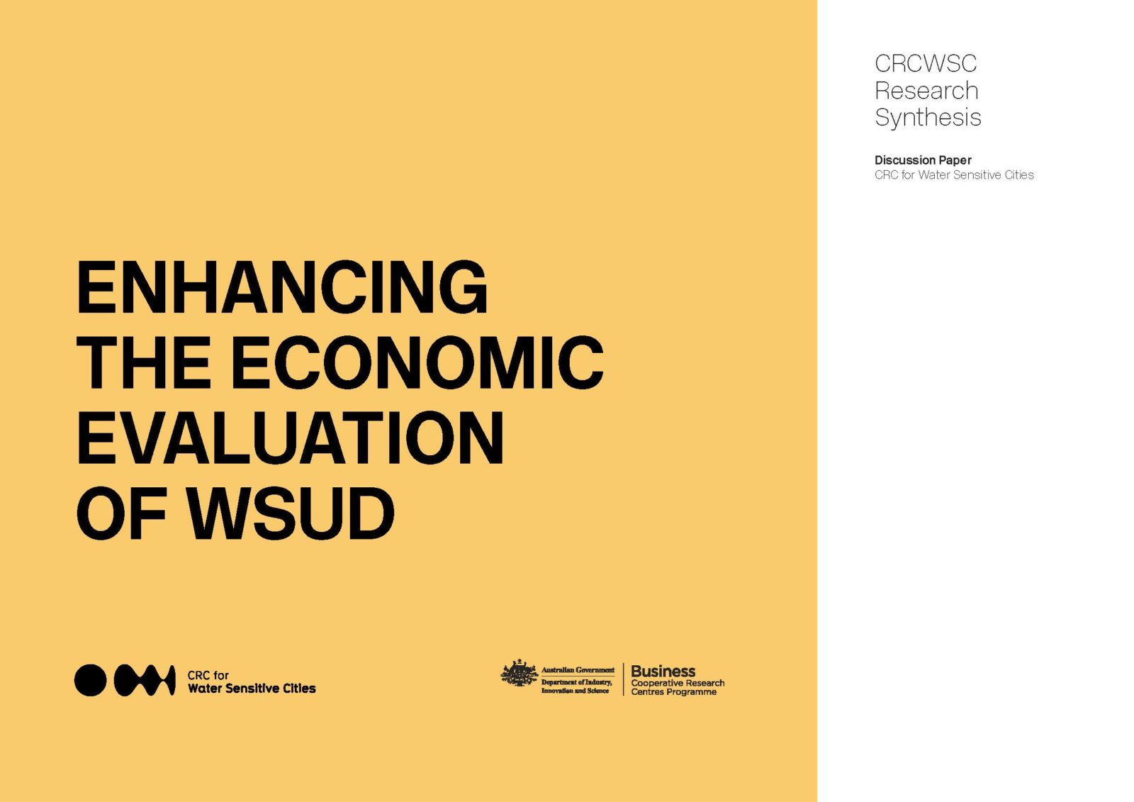 Enhancing the economic evaluation of WSUD - CRC for Water sensitive cities