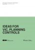 Ideas for Vic. Planning Controls - CRC for Water sensitive cities